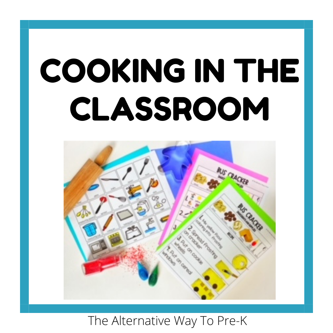 Cooking In The Classroom - The Alternative Way To Pre-K